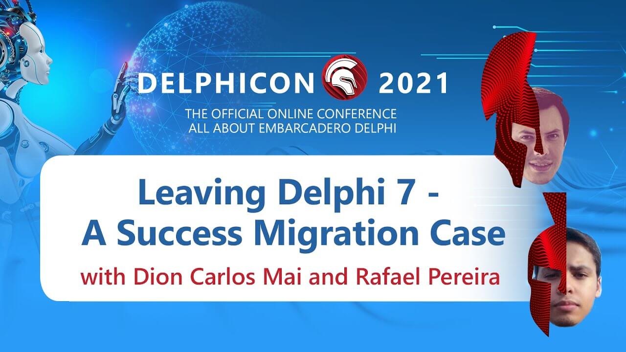 The Story Of A Huge Company’s Successful Migration From Delphi 7