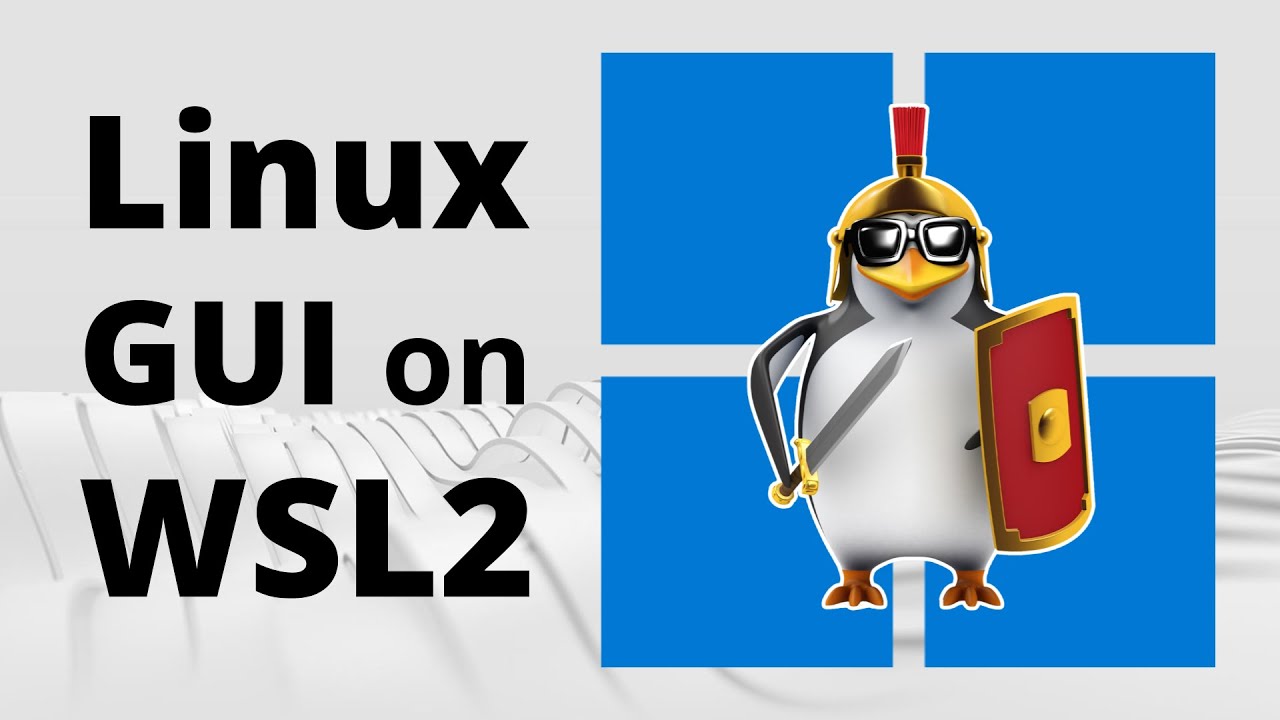 How To Run Linux Gui Apps On Windows Subsystem For Linux